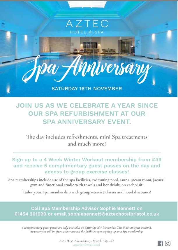 Aztec Hotel and Spa- Spa Anniversary - Bradley Stoke Matters